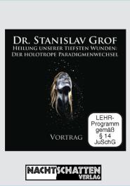 Stanislav Grof: Heilung unserer tiefsten Wunden, DVD-Video - DVD » Film kaufen