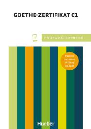 Johannes Gerbes - Prüfung Express – Goethe Zertifikat C1 » Buch