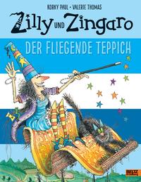 Valerie Thomas - Zilly und Zingaro - Der Fliegende Teppich » Buch