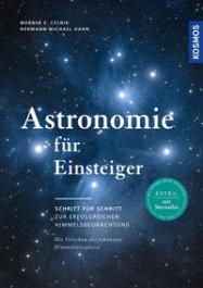 Hermann-Michael Hahn - Astronomie für Einsteiger » Buch