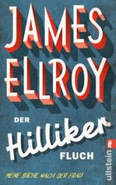 James Ellroy - Der Hilliker-Fluch » Buch