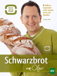 Christian Ofner - Schwarzbrot vom Ofner » Buch