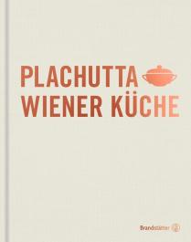 Mario Plachutta - Plachutta Wiener Küche » Buch