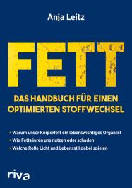 Anja Leitz - Fett. Das Handbuch für einen optimierten Stoffwechsel » Buch