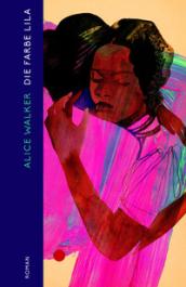 Alice Walker - Die Farbe Lila » Buch