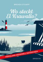 Brenda Stumpf - Wo steckt El Krawallo? » Buch