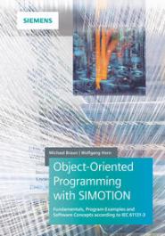 Wolfgang Horn - Object-Oriented Programming with SIMOTION » Buch