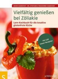 Inken Hagestedt - Vielfältig genießen bei Zöliakie » Buch