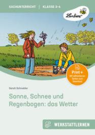 Sarah Schneider - Sonne, Schnee und Regenbogen: das Wetter » Buch