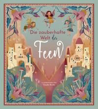 Federica Magrin - Die zauberhafte Welt der Feen » Buch