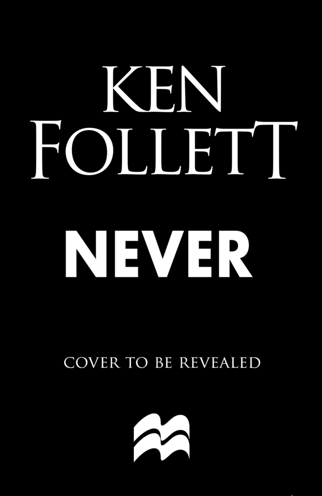 Ken Follett - Never » Buch