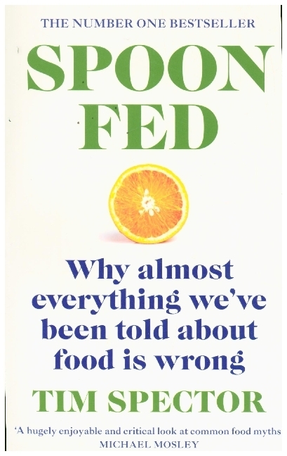 Tim Spector: Spoon-Fed - Taschenbuch » Buch