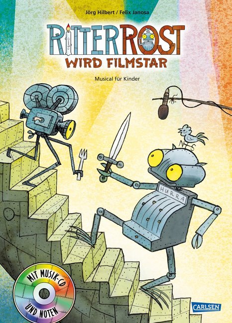 Jörg Hilbert - Ritter Rost 13: Ritter Rost wird Filmstar (Ritter Rost ...