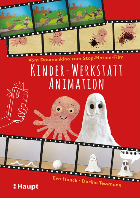 Eva Hauck - Kinder-Werkstatt Animation » Buch