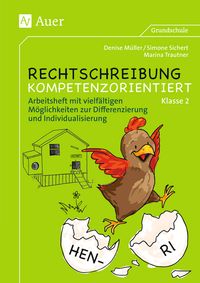 Denise Müller - Rechtschreibung kompetenzorientiert - Klasse 2 AH » Buch