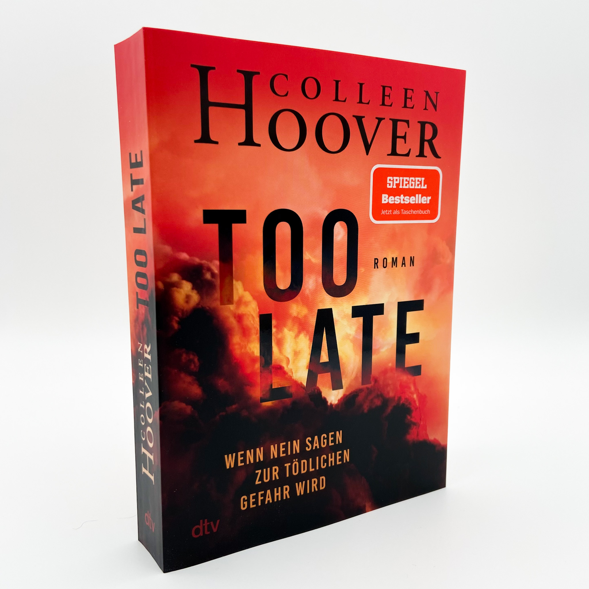 Colleen Hoover - Too Late - Wenn Nein sagen zur tödlichen Gefahr wird ...
