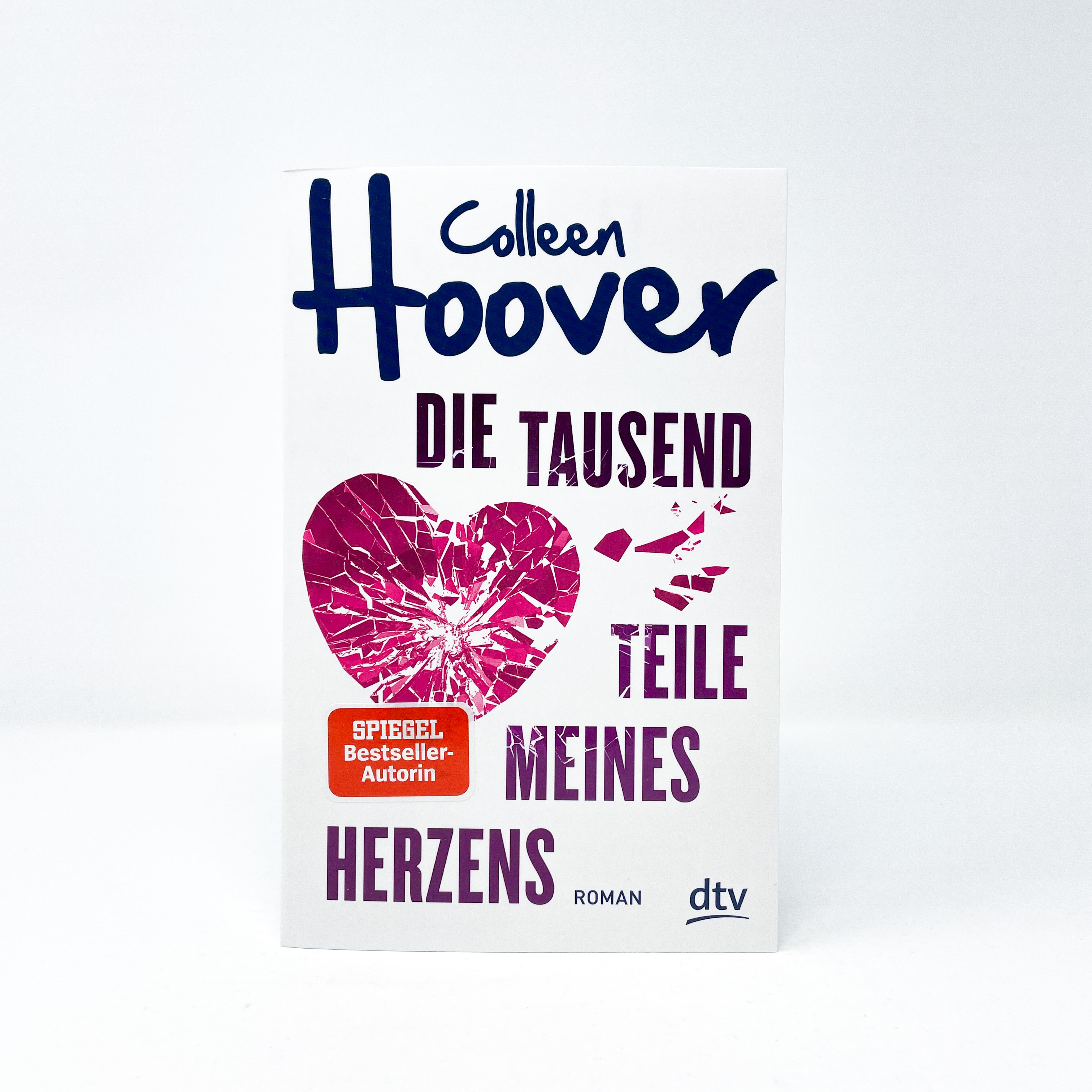 Colleen Hoover - Die tausend Teile meines Herzens » Buch