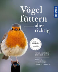 Peter Berthold - Vögel füttern, aber richtig » Buch