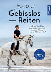 Jesse Drent - Gebisslos Reiten » Buch