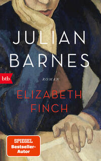 Julian Barnes - Elizabeth Finch » Buch