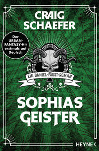 Craig Schaefer - Sophias Geister » Buch