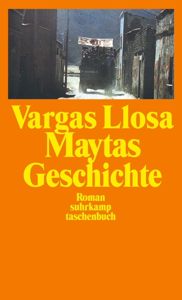Mario Vargas Llosa - Maytas Geschichte,Historia de Mayta » Buch