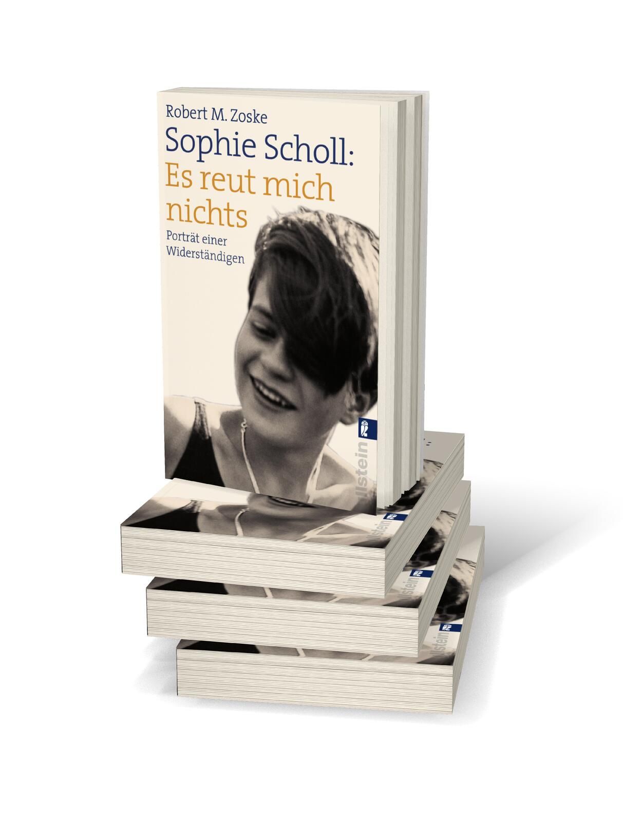Robert M. Zoske - Sophie Scholl: Es reut mich nichts » Buch
