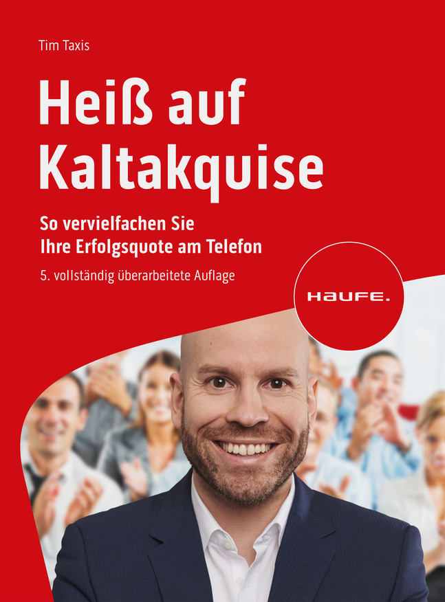 Tim Taxis - Heiß auf Kaltakquise » Buch