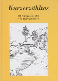 Herwig Sanden - Kurzerzähltes » Buch