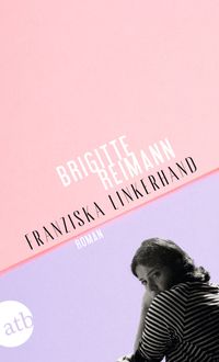 Brigitte Reimann - Franziska Linkerhand » Buch