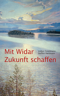 Volker Fintelmann - Mit Widar Zukunft schaffen » Buch