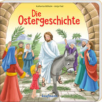 Katharina Wilhelm - Die Ostergeschichte » Buch