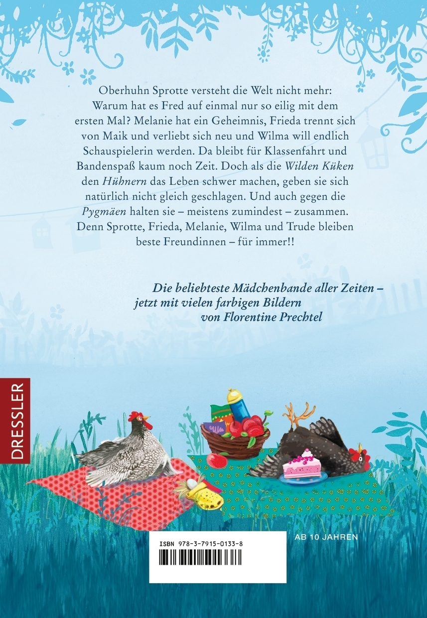Thomas Schmid: Die Wilden Hühner 6. Cornelia Funkes Die Wilden Hühner ...