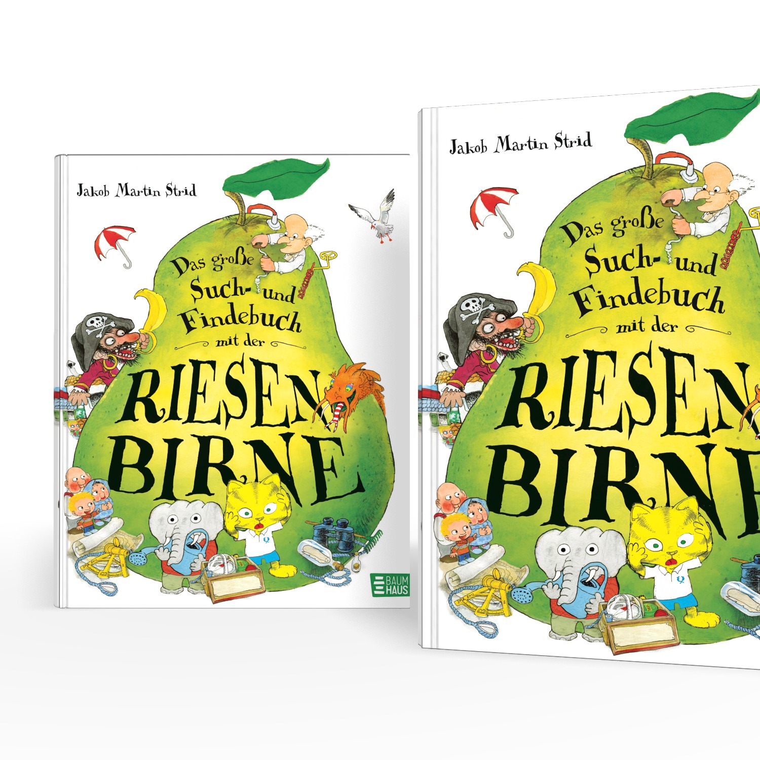 Jakob Martin Strid - Das große Such- und Findebuch mit der Riesenbirne ...