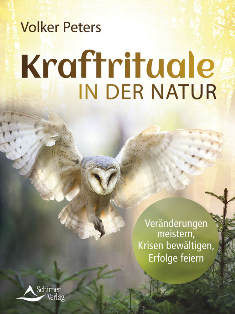 Volker Peters - Kraftrituale in der Natur » Buch