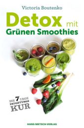 Victoria Boutenko - Detox mit Grünen Smoothies » Buch