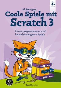 Al Sweigart - Coole Spiele mit Scratch 3 » Buch