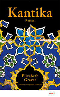 Elizabeth Graver - Kantika » Buch