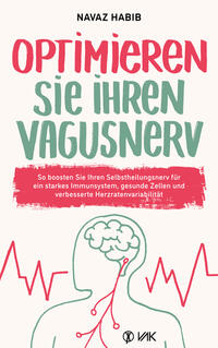 Navaz Habib - Optimieren Sie Ihren Vagusnerv » Buch