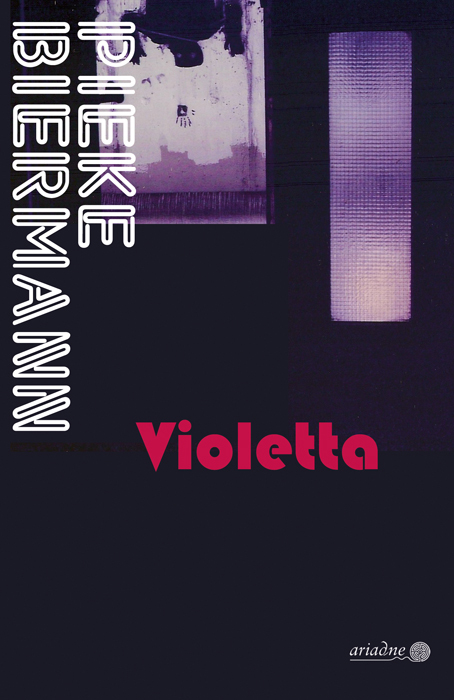 Pieke Biermann - Violetta » Buch