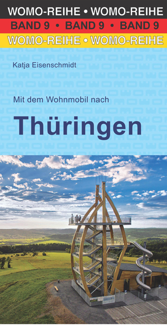Katja Eisenschmidt - Mit dem Wohnmobil nach Thüringen » Buch