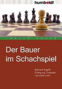 László Orbán - Der Bauer im Schachspiel » Buch