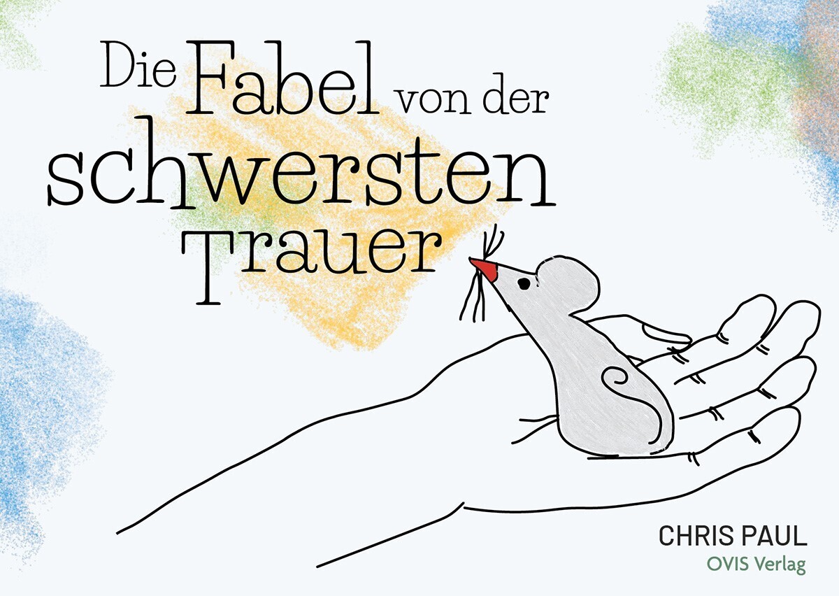 Chris Paul - Die Fabel von der schwersten Trauer » Buch