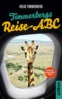 Helge Timmerberg - Timmerbergs Reise-ABC » Buch