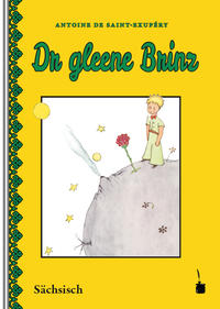 Antoine de Saint Exupéry - Dr gleene Brinz » Buch