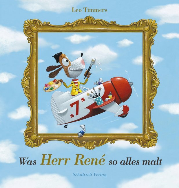 Leo Timmers - Was Herr René so alles malt,Meneer René » Buch