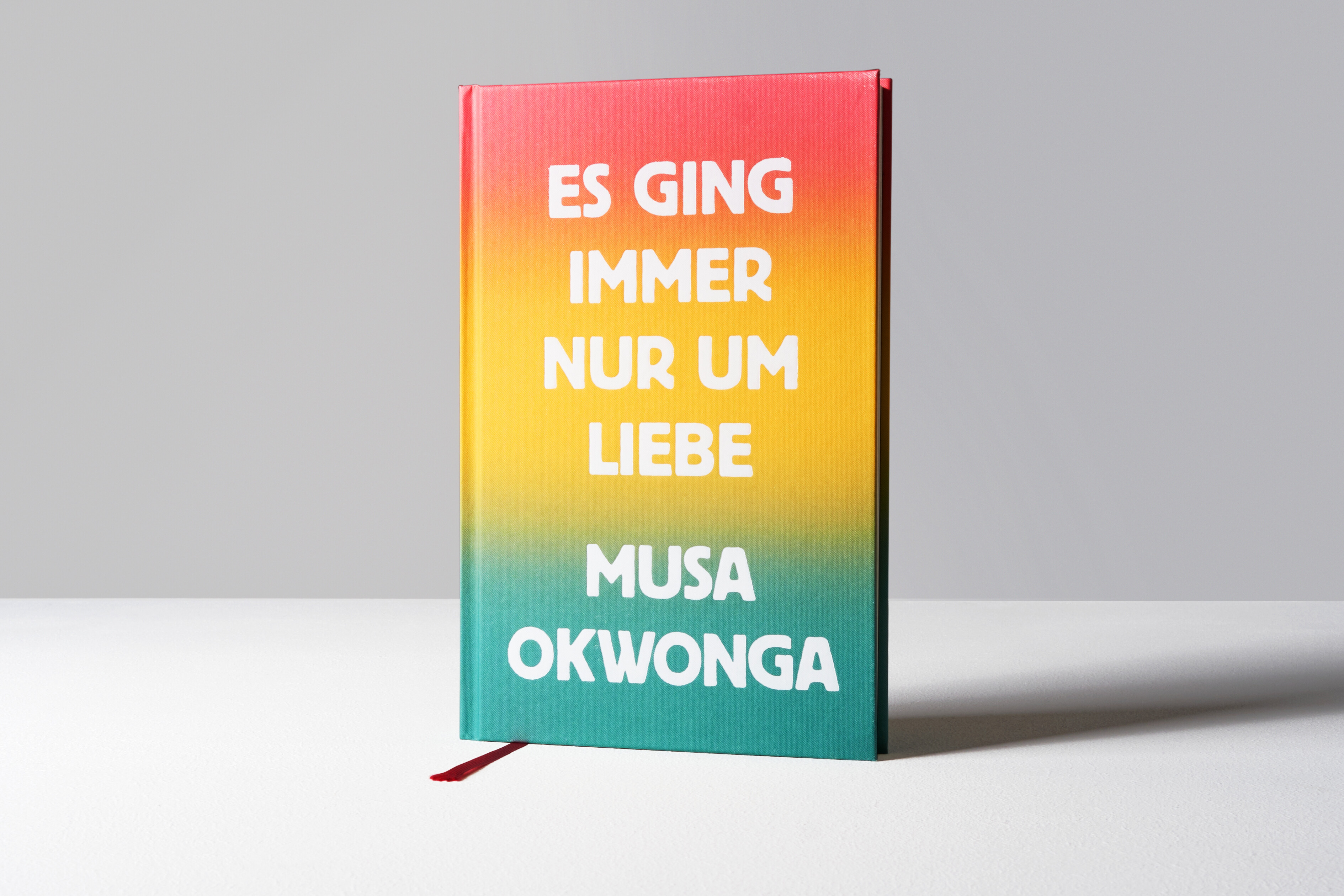 Musa Okwonga - Es ging immer nur um Liebe » Buch