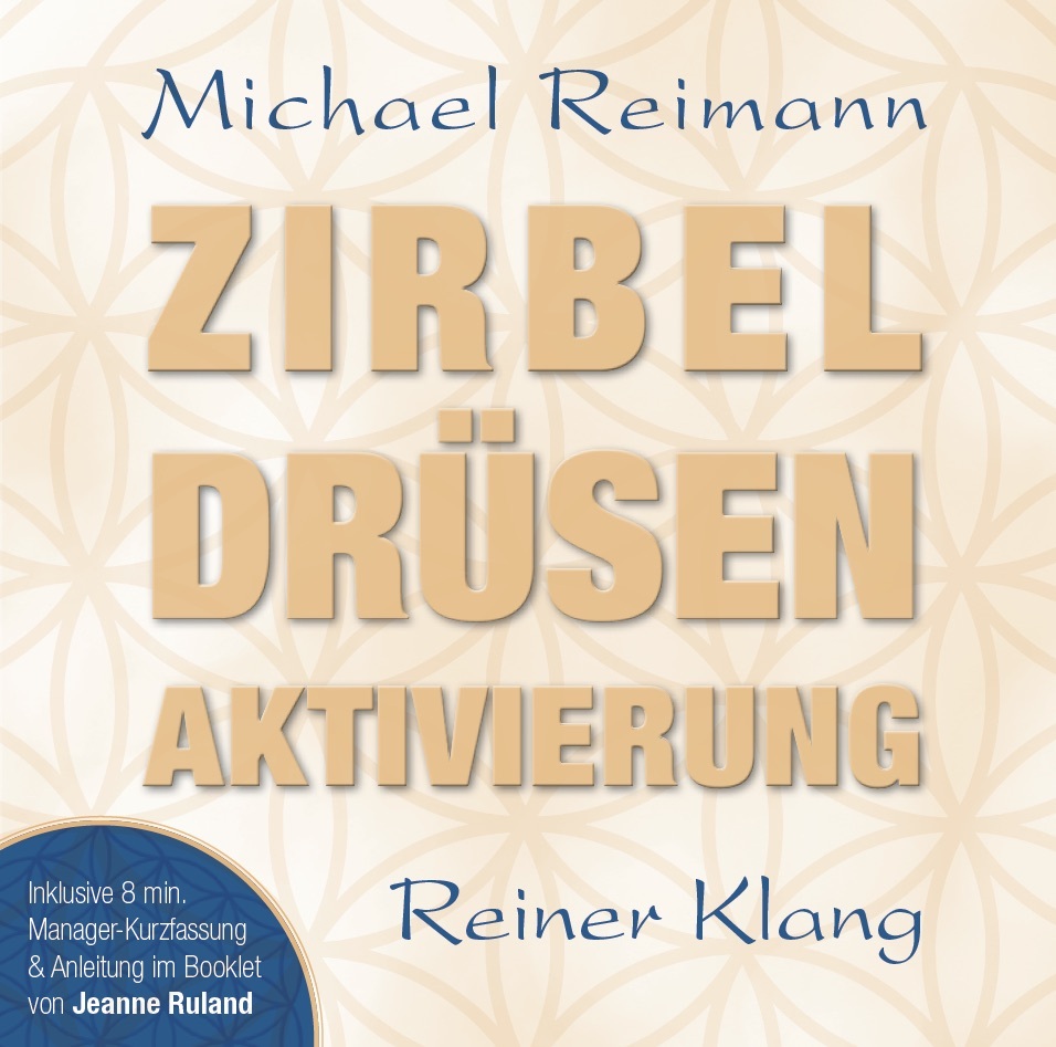 Michael Reimann: Zirbeldrüsenaktivierung, 1 Audio-CD - CD kaufen