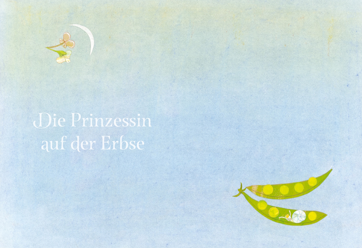 Cornelia Boese - Wie eine Erbse kurzerhand die richtige Prinzessin fand ...