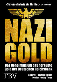 Ian Sayer - Nazi-Gold » Buch